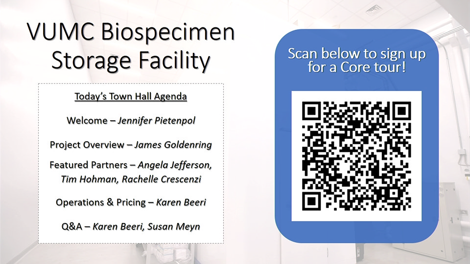 VUMC Biospecimen Storage Facility Town Hall 9.15.2022